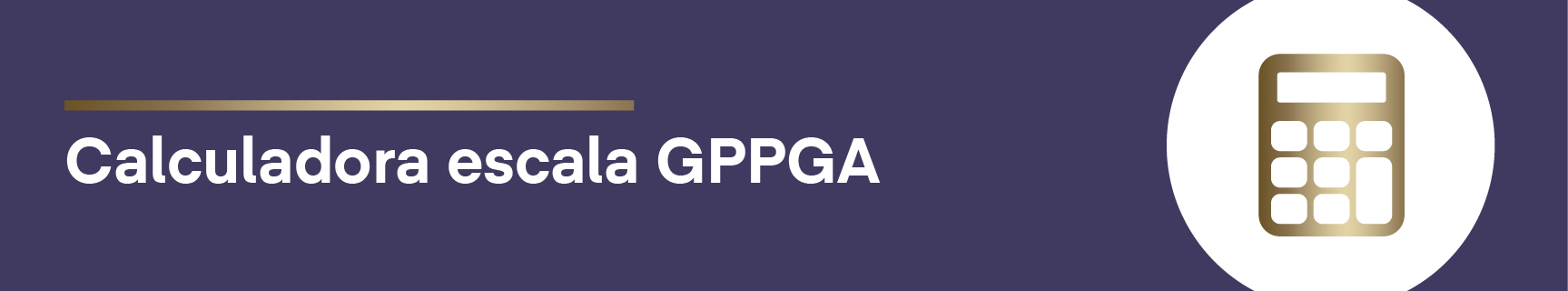 Calculadora escala GPPGA | Avances en PPG